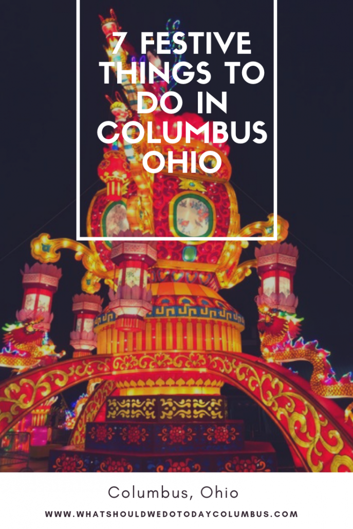 7 of the Most Festive Things You Can Do in Columbus This Holiday Season ...