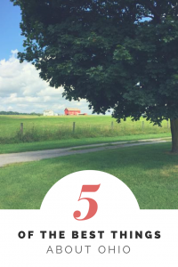 5 of the Best Things About Ohio