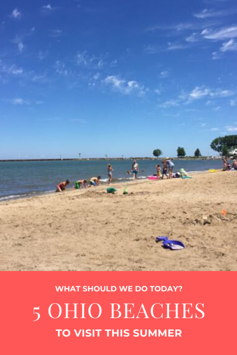 9 Beaches in Ohio to Visit this Summer!