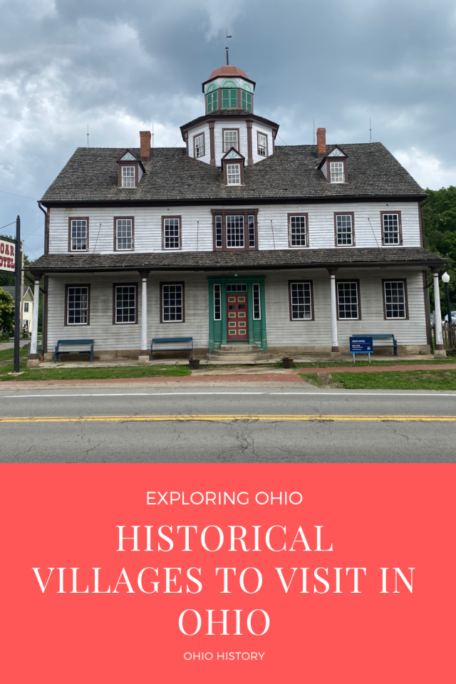 3 Historical Villages in Ohio to Visit this Summer