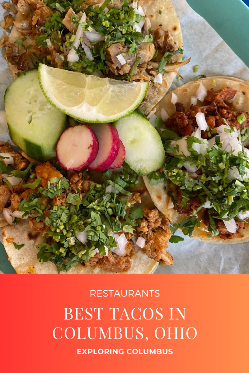 5 of the Best Tacos in Columbus (2025)